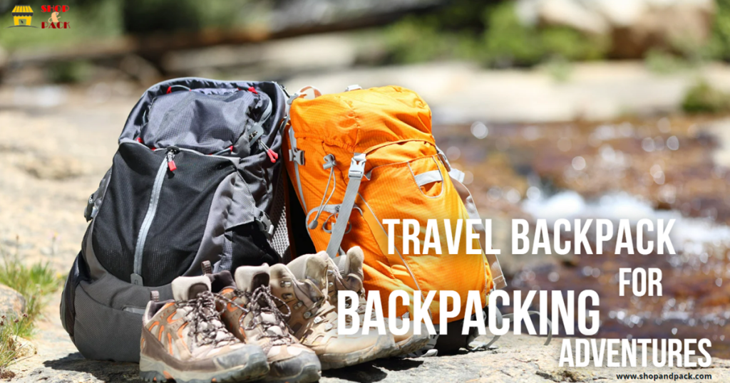 8 Picks for the Best Travel Backpack for Backpacking